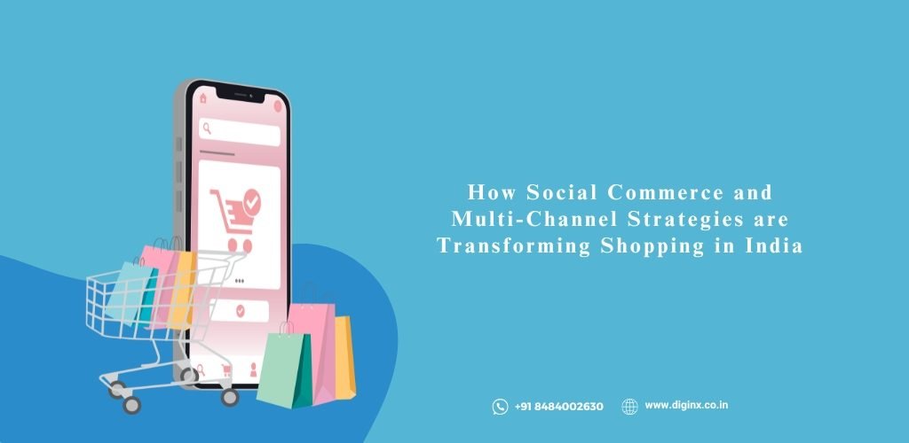 How Social Commerce and Multi-Channel Strategies are Transforming ...